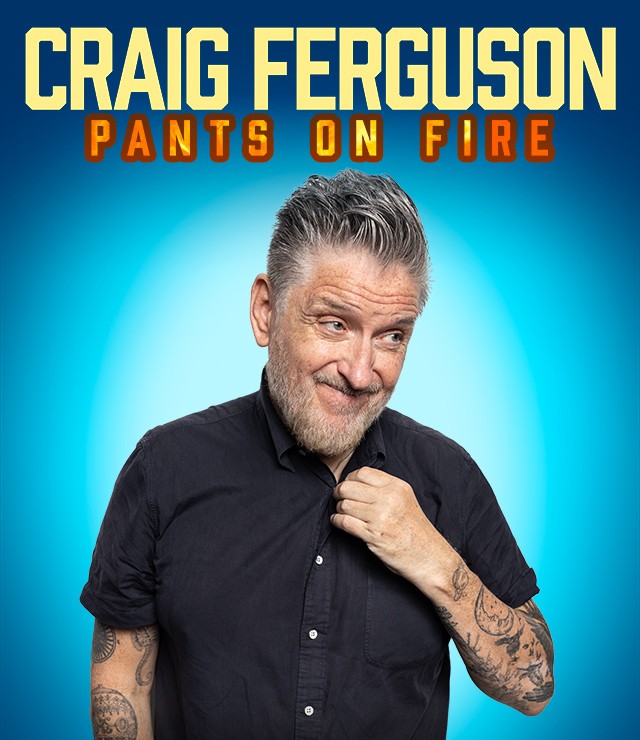 Craig Ferguson: Pants on Fire - Mayo Performing Arts Center