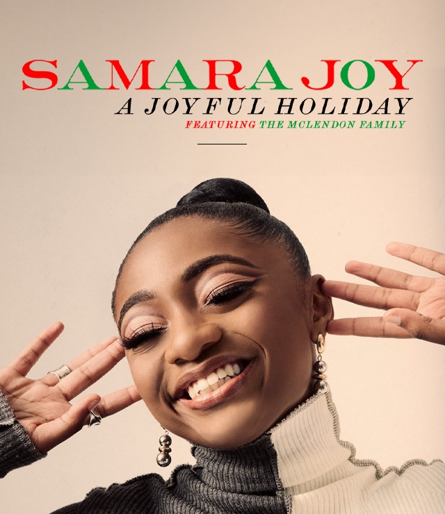 Samara Joy: “A Joyful Holiday” featuring the McLendon Family - Mayo ...