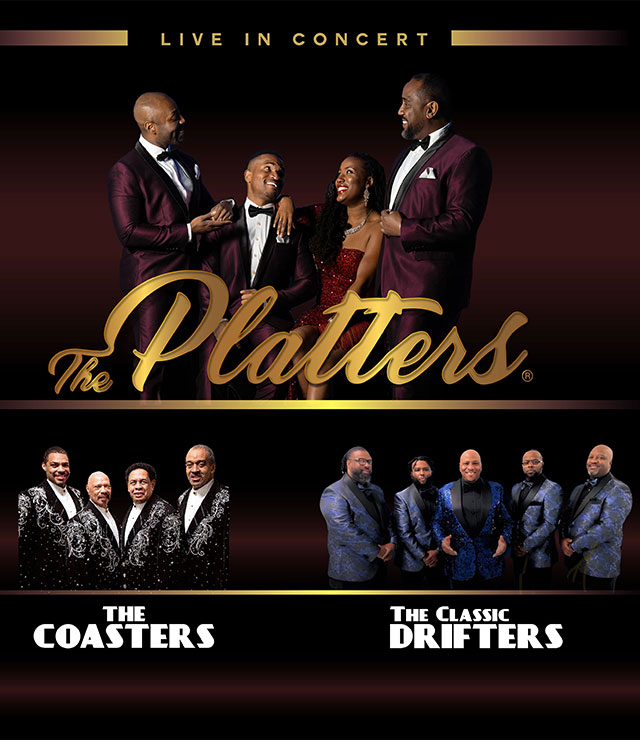 The Platters®, The Coasters® & The Classic Drifters - Mayo Performing Arts Center